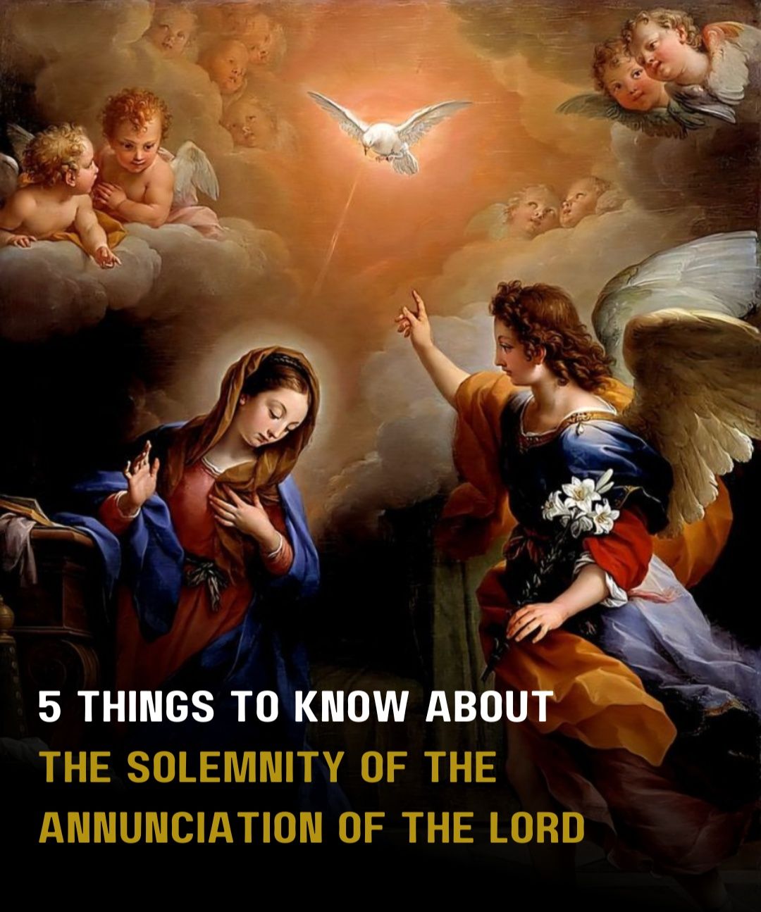 5 Things to Know About the Solemnity of the Annunciation of the Lord ...