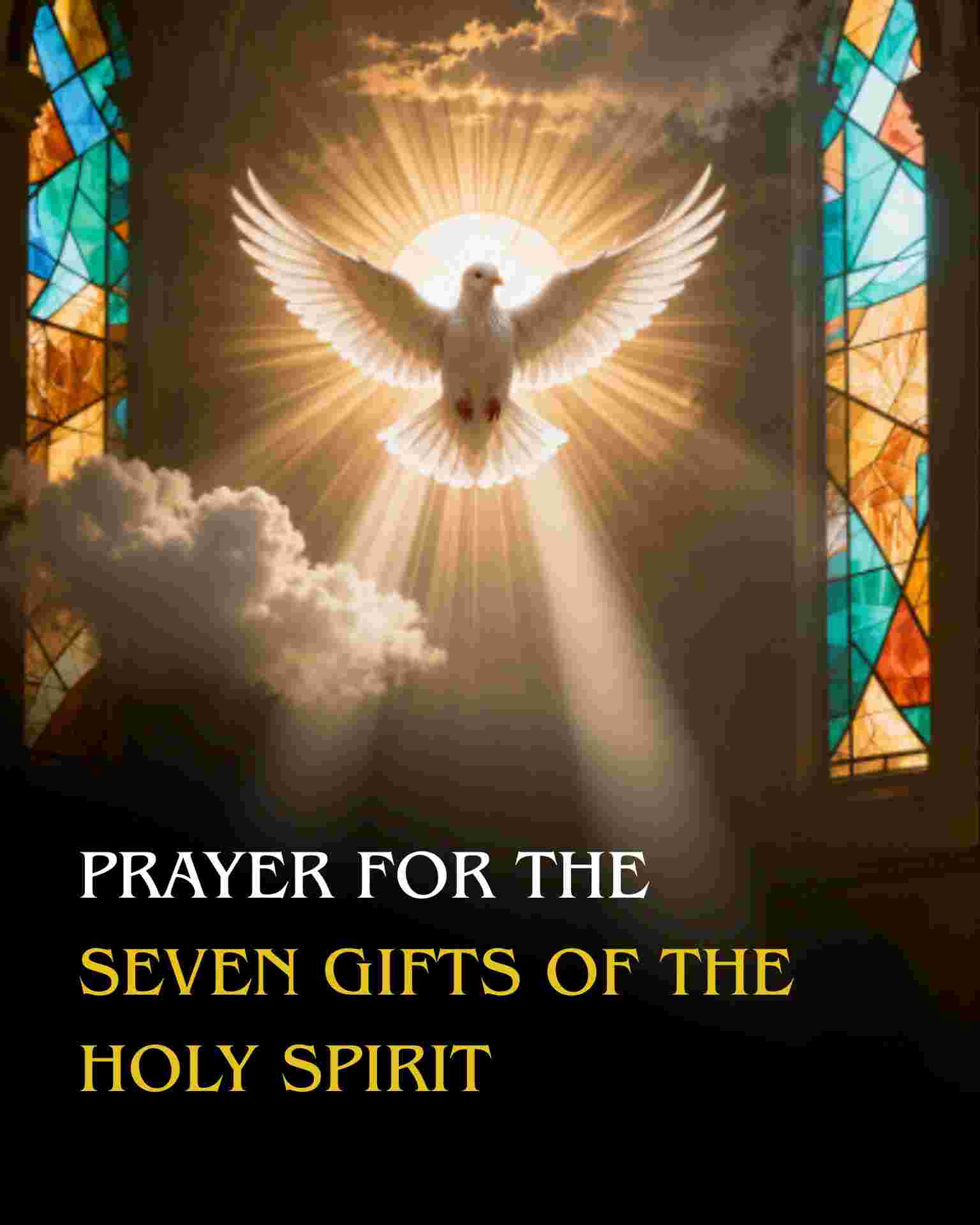Prayer For the Seven Gifts of the Holy Spirit – Nelson MCBS